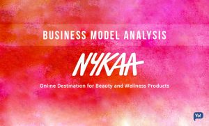 Nykaa Business Model – StudiousGuy